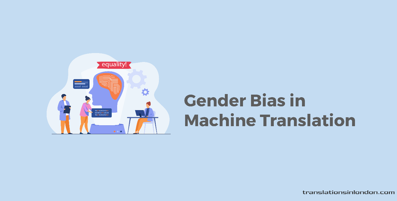 Gender Bias in Machine Translation Gender Bias in Machine Translation